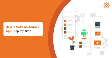 How To Make An Android App Step By Step