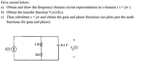solved please help thanks give circuit below obtain and draw the