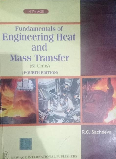 Fundamentals Of Engineering Heat And Mass Transfer By Rc Sachdeva