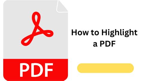 Comprehensive Guide How To Highlight A PDF In Simple Steps