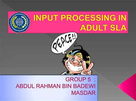Input Processing In Adult Sla Pptx