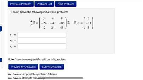 Solved 1 Point Solve The Following Initial Value Problem