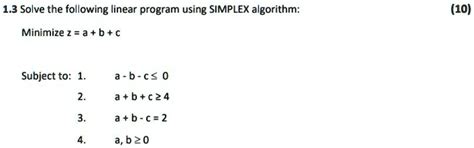 Solved 13 Solve The Following Linear Program Using Simplex Algorithm