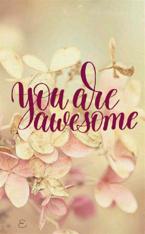 You Are Awesome