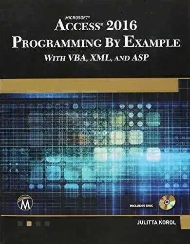 Microsoft Access 2016 Programming By Example With Vba Xml Meses Sin Interés
