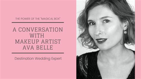 Ava Belle Becoming An International Makeup Artist Youtube