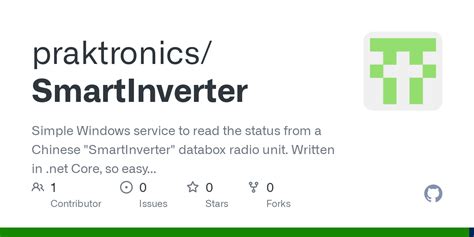 Github Praktronics Smartinverter Simple Windows Service To Read The Status From A Chinese