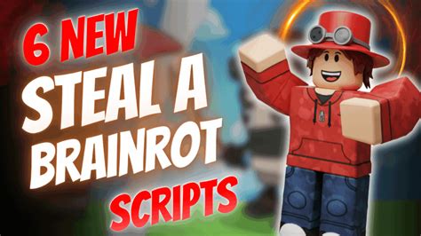 New Steal A Brainrot Scripts Mass Steal Fly Hack Speed Boost TSBG Script
