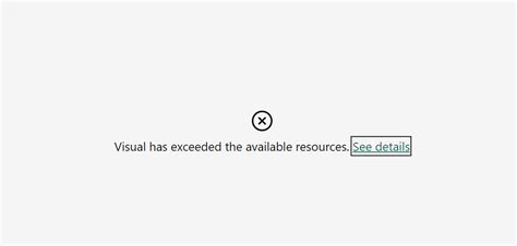 Visual Has Exceeded The Available Resources Microsoft Fabric Community