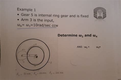 Solved Example Gear Is Internal Ring Gear And Is Fixed Chegg Com