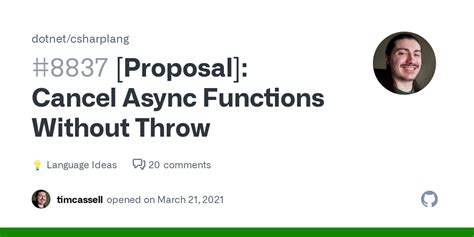 Proposal Cancel Async Functions Without Throw · Dotnet Csharplang · Discussion 8837 · Github