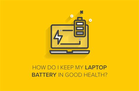Tech Answers How Do I Keep My Laptop Battery In Good Health Empist