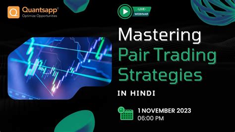 mastering pair trading strategies hindi youtube