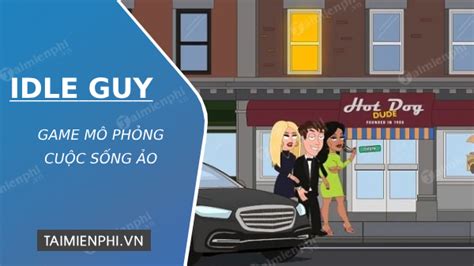 Tải Idle Guy Cho Android Iphone Game Mô Phỏng Cuộc Sống Chân Thực N