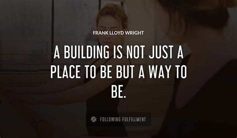 The Best Frank Lloyd Wright Quotes