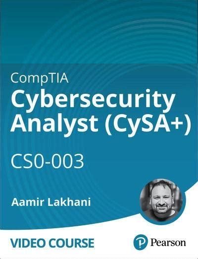 Comptia Cybersecurity Analyst Cysa Cs0 003