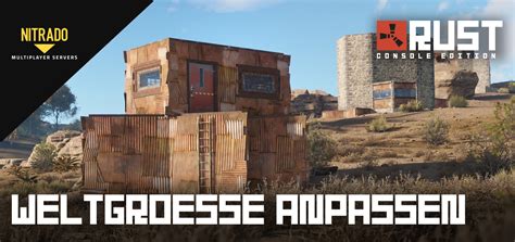 Rust Console Edition Weltgröße Des Servers Einrichten Nitrado