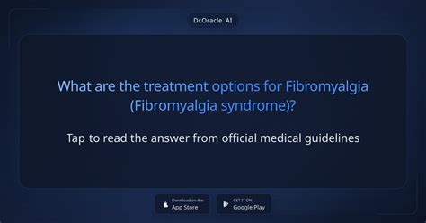 What Are The Treatment Options For Fibromyalgia Fibromyalgia Syndrome