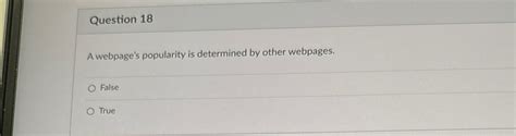 solved question 18a webpage s popularity is determined by