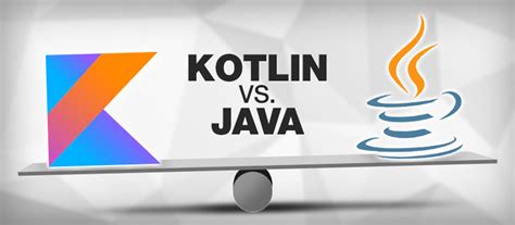Kotlin Vs Java First Impressions Using Kotlin For A Android Project