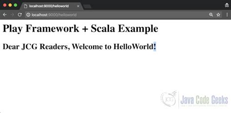 Play Framework Hello World Example Java Code Geeks
