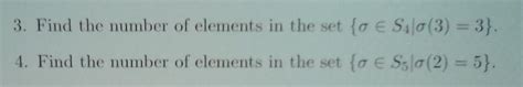 Solved 3 Find The Number Of Elements In The Set Chegg Com