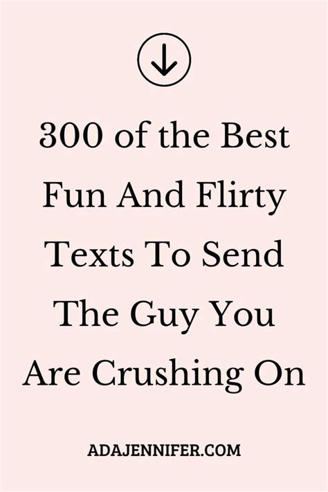 300 Flirty Texts To Send Him Artofit