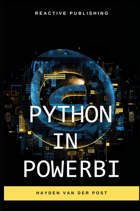Python In Power Bi Unleash The Power Of Python For Dynamic