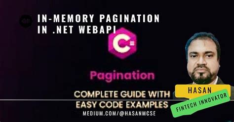 Md Hasan Monsur On Linkedin Step By Step In Memory Pagination In Net Webapi With Dapper
