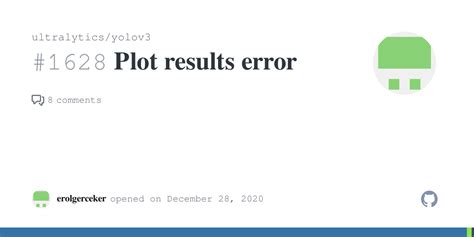 Plot Results Error · Issue 1628 · Ultralyticsyolov3 · Github