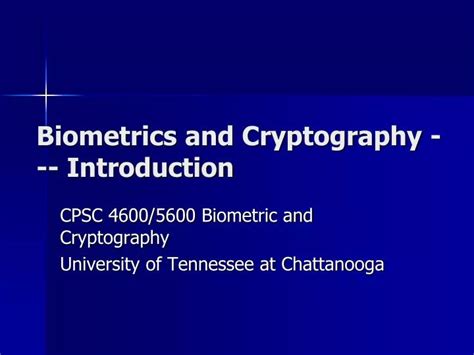 Ppt Biometrics And Cryptography Introduction Powerpoint
