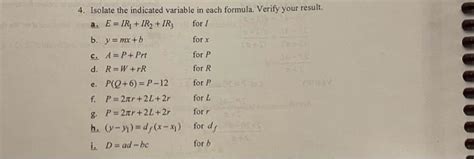 Solved 4 Isolate The Indicated Variable In Each Formula