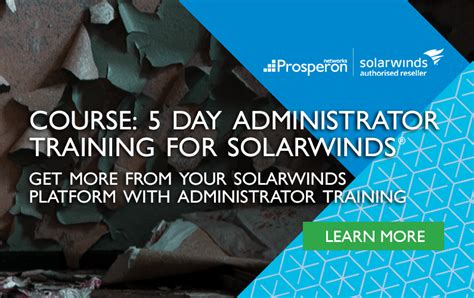 Course 5 Day Solarwinds Administrator Training Prosperon Networks