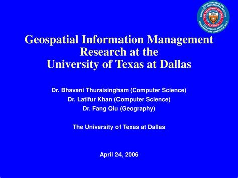 PPT Geospatial Information Management Research At The University Of Texas At Dallas PowerPoint