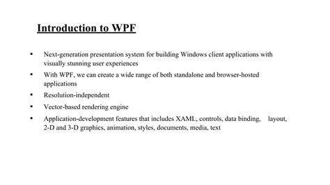 Introduction To Wpf PPT
