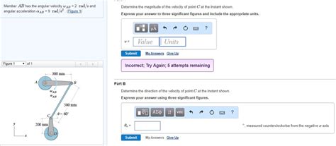 Solved Member Ab Has The Angular Velocity Omegaab 2 Rads