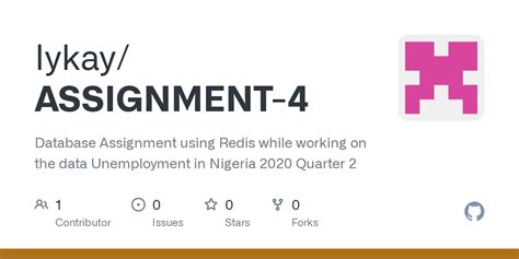 Github Iykayassignment 4 Database Assignment Using Redis While