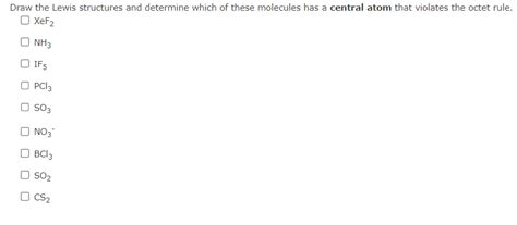 Solved Draw The Lewis Structures And Determine Which Of