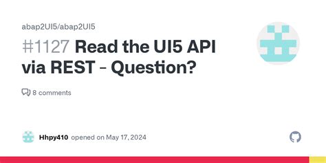 Read The Ui5 Api Via Rest Question · Issue 1127 · Abap2ui5abap2ui5 · Github