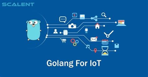 Golang Em AplicaÇÕes Iot 13