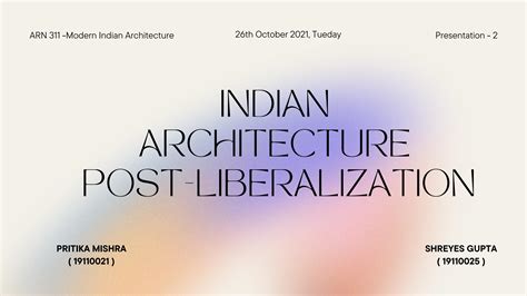 Indian Architecture Post Liberalization Detail By Shreyes Gupta Issuu