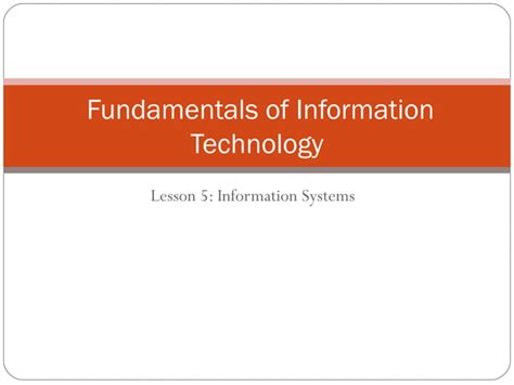 Lesson 5 Information Systems Presentation Ppt Operating Systems Computer Software And