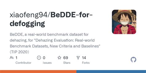Github Xiaofeng94bedde For Defogging Bedde A Real World Benchmark Dataset For Dehazing For