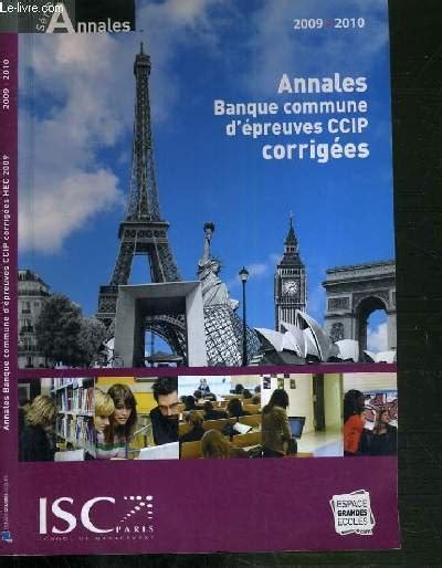 Annales Banques Commune Depreuves Ccip Sujets Et Corrigees Hec Essec Escp Eap E M Lyon
