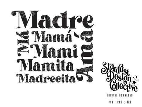 Mama Svg Words For Mom In Spanish Mami Ma Ama Mamita Etsy