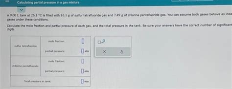 Solved Calculating Partial Pressure In A Gas Mixture A 900