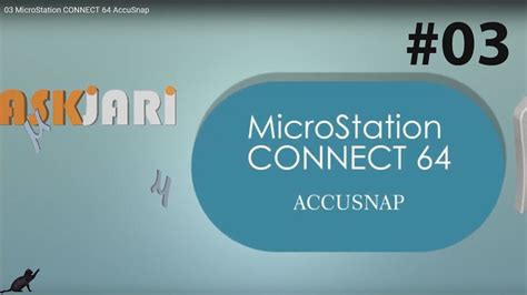 03 Microstation Connect Edition Accusnap Youtube