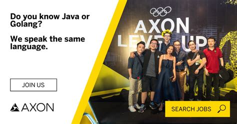 Axon On Linkedin Are You A Java Golang Or Scala Pro Axon Develops