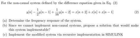 Solved Digital Signal Processing Answer All Three Chegg Com
