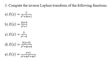 Solved 1 Compute One Sided Laplace Transform Of The